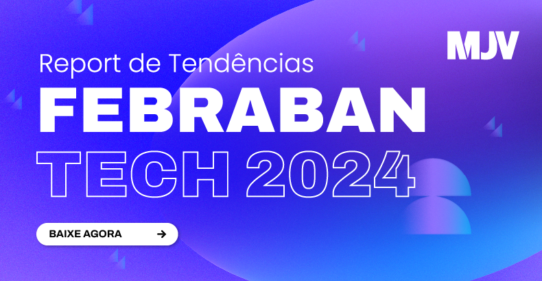 Report de Tendências Febraban Tech 2024